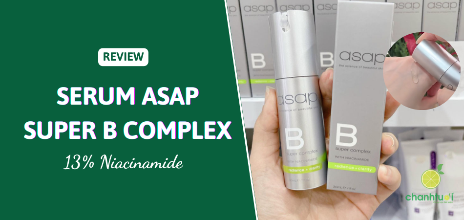 Trải nghiệm serum Asap Super B Complex trên da dầu mụn