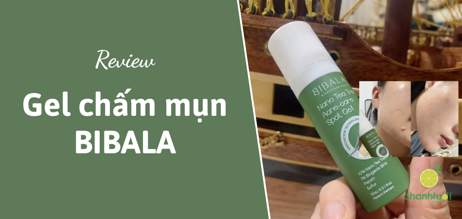 Review chấm mụn Bibala: Có hiệu quả nhưng không quá nhanh!