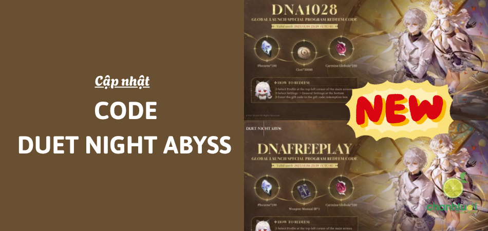 Toàn bộ Duet Night Abyss Code (ra mắt 28/10) mới, sớm nhất