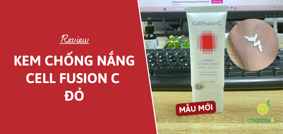 Review kem chống nắng Cell Fusion C đỏ huyền thoại mẫu mới