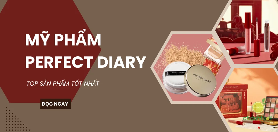 Perfect Diary - Thương hiệu trang điểm nội địa Trung dẫn đầu