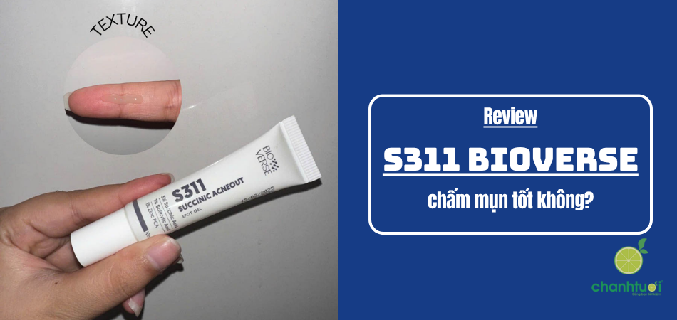 Review chấm mụn S311 Bioverse - xứng đáng viral hơn
