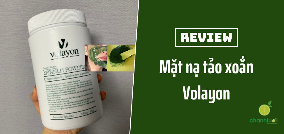 Review mặt nạ tảo xoắn Volayon có tốt không? Có công dụng gì