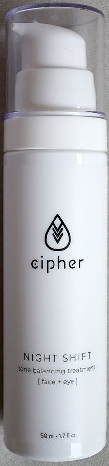 Full ingredients list Cipher Night Shift Tone Balancing ...