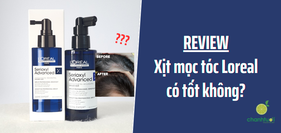 Review xịt mọc tóc Loreal có tốt không? Có đáng tiền?